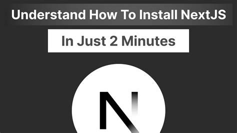 Next Js Tutorial How To Install Nextjs 14 Youtube