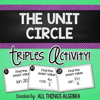 Unit Circle Triples Activity Activities The Unit Templates