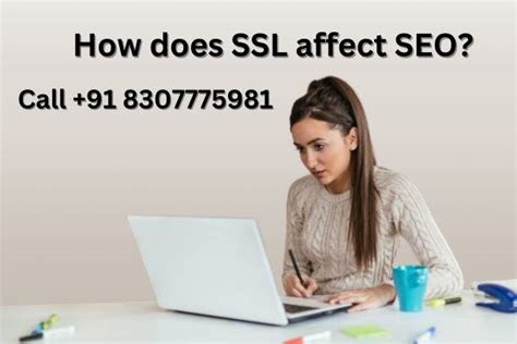 How Does Ssl Affect Seo For Ssl Affect Seo Call 91 8307775981 By
