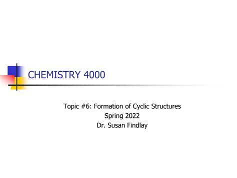 Solution Chem4000 Notes06 Formation Of Cyclic Structures Studypool Solution Chem4000 Notes06 Formation Of Cyclic Structures Studypool