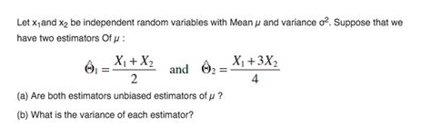 solved and variance ơ2 suppose that we let x1 and x2 be