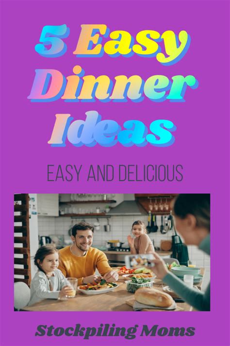 5 Easy Dinner Ideas Stockpiling Moms™