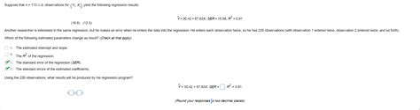 Solved Suppose That N 113 I I D Observations For Yi Xi Chegg