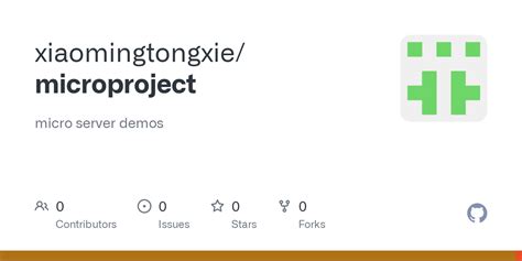 github xiaomingtongxie microproject micro server demos