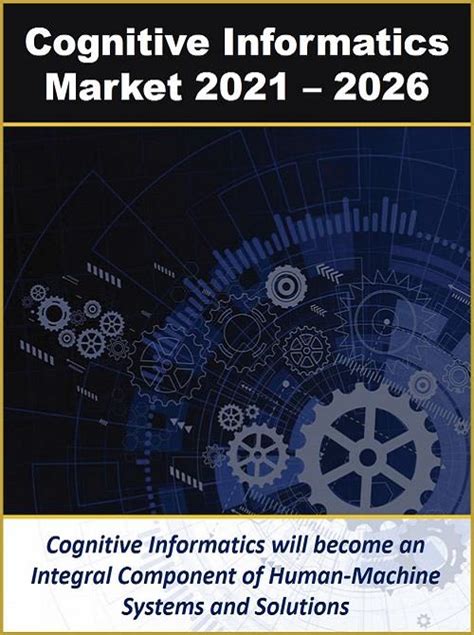 Global Cognitive Informatics Market By Technology Solution Sector