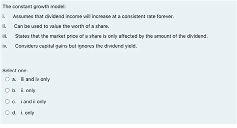 Solved The Constant Growth Model I Assumes That Dividend