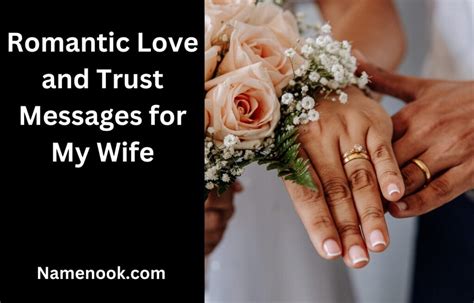 Romantic Love And Trust Messages For My Wife