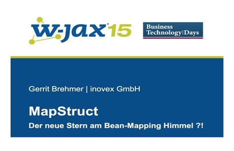Mapstruct Der Neue Stern Am Bean Mapping Himmel Ppt
