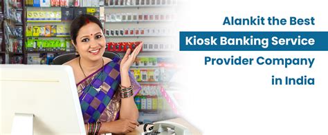All About Kiosk Banking Eligibility Benefits And Purpose