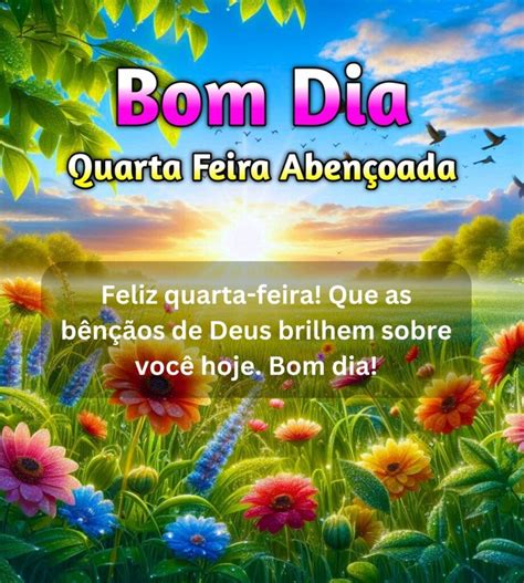 Feliz Terça Feira Abençoada Mensagem De Bom Dia Frases De Bom Dia🚫