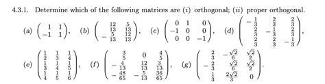 Solved 31 Determine Which Of The Following Matrices Are