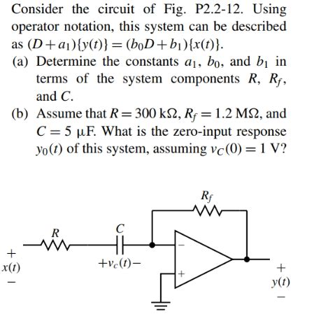 Solved Consider The Circuit Of Fig P2 2 12 Using Operator Chegg