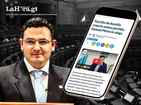 Como Actor De La Vieja Política Samuel Pérez Mintió Por Nuevo Partido
