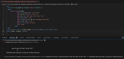 Bug Syntax Error When Using Case Statement With Dangling Like Between Predicates Oracle Forums