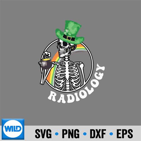 Radiology Svg Radiology St Patricks Day Skeleton Radiologist Xray Tech