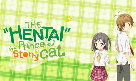 The Hentai Prince And The Stony Cat Ksm Anime Sichert Sich Die Lizenz