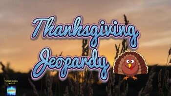 Thanksgiving Jeopardy Google Slides By Classroombop TPT