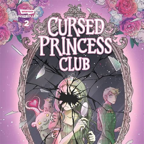 Cursed Princess Club Volume Two A Webtoon Unscrolled Graphic Novel