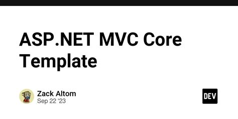 Aspnet Mvc Core Template Dev Community