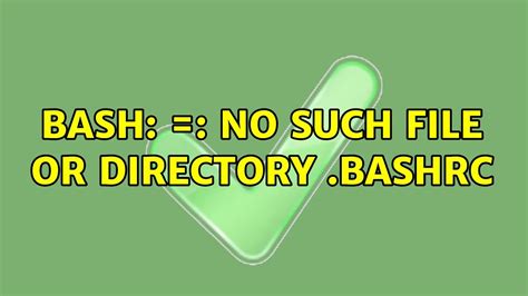 Ubuntu Bash No Such File Or Directory Bashrc Solutions YouTube