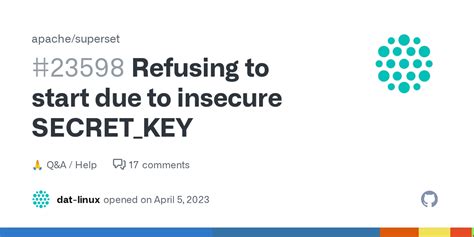 Refusing To Start Due To Insecure Secretkey · Apache Superset