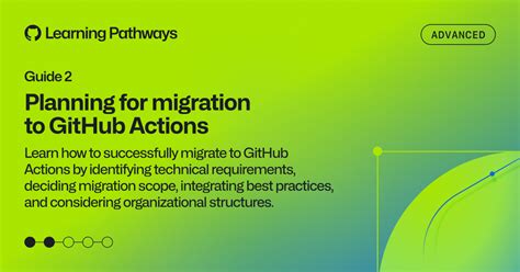 planning for migration to github actions github resources github