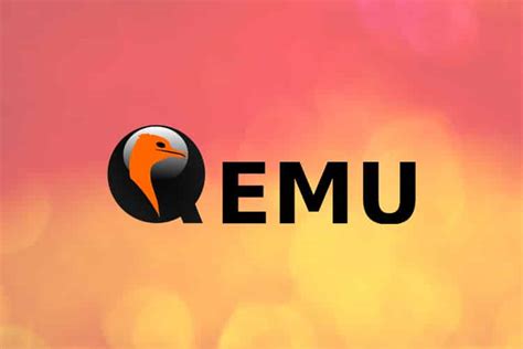 QEMU 7 0 ya está listo para descargar MuyLinux