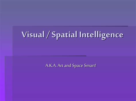 PPT Visual Spatial Intelligence PowerPoint Presentation Free Download ID 9294243