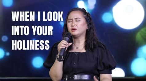 When I Look Into Your Holiness By Kent Henry Amazing Hope Music Nov