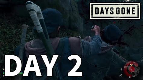 生き延びろ！【days Gone】day 2 Youtube