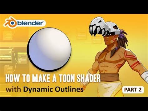 Blender Tutorial How To Make A Toon Shader With Dynamic Outline Part YouTube Blender