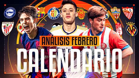 Análisis del Calendario Fantasy del mes de febrero