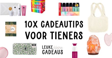 10x cadeau ideeën voor tieners cadeautip