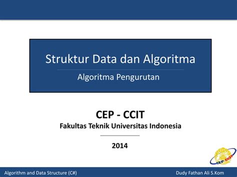 Algorithm Data Structure Algoritma Pengurutan Ppt