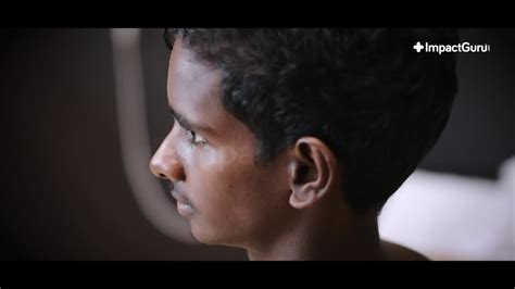 Video Impactguru On Linkedin Saravanan Is Battling A Condition With