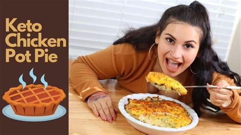 Keto Chicken Pot Pie Youtube Best Keto Bread Chicken Pot Pie Keto