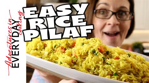 Easy Rice Pilaf Adventures In Everyday Cooking