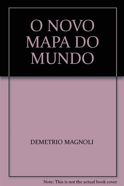 O Novo Mapa Do Mundo Pdf Demetrio Magnoli