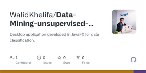 Github Walidkhelifadata Mining Unsupervised Classification Desktop