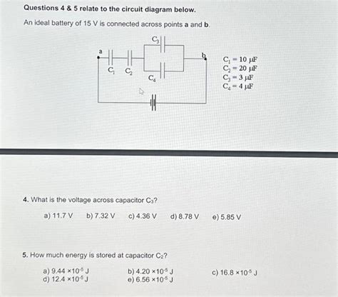 Solved Questions 4 And 5 Relate To The Circuit Diagram Below