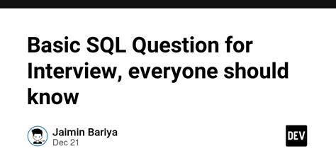 Basic Sql Question For Interview Everyone Should Know Dev Community