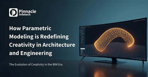 Parametric Modeling Redefining Creativity In Aeco
