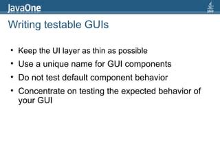 Rich Gui Testing Swing And Javafx Ppt