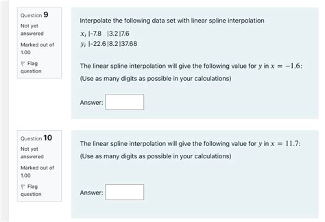 Solved Question 9 Interpolate The Following Data Set With