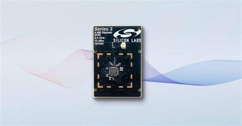 silicon labs details new series 3 platform and its mission to guide