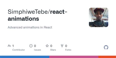 Github Simphiwetebereact Animations Advanced Animations In React