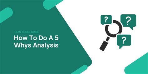 How To Perform A 5 Whys Analysis Step By Step Guide