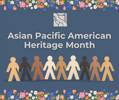 Celebrating Asian Pacific American Heritage Month