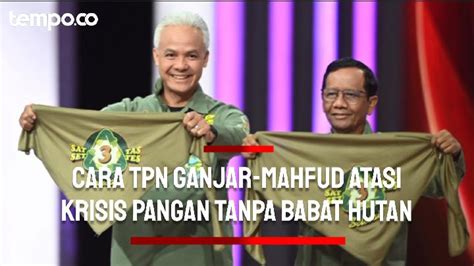 TPN Ganjar Mahfud Bicara Strategi Atasi Krisis Pangan Tanpa Babat Hutan