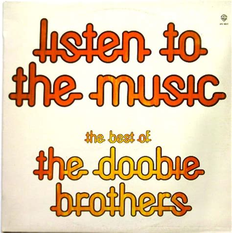 Listen To The Music The Best Of The Doobie Brothers Just For The Record